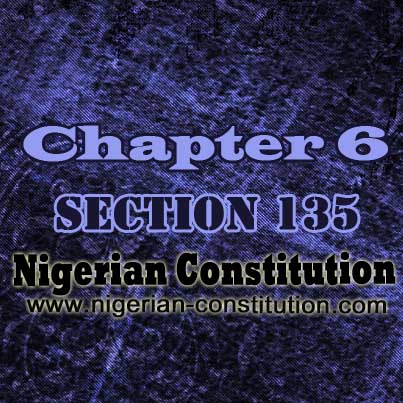 Chapter 6, Section 135 - Tenure of office of President